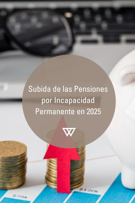 Subida de las pensiones por Incapacidad Permanente 2025